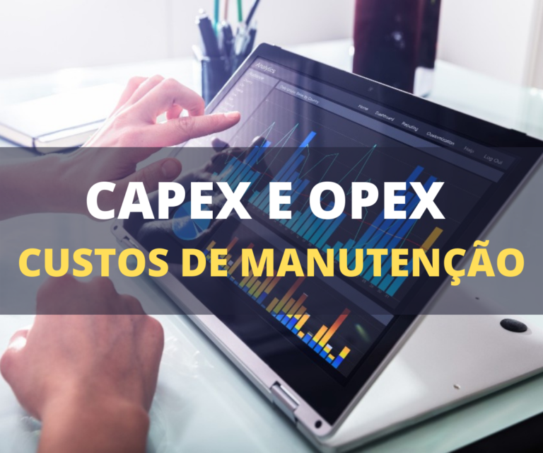 Custos de Manutenção – CAPEX e OPEX – Sesul Cursos Profissionalizantes